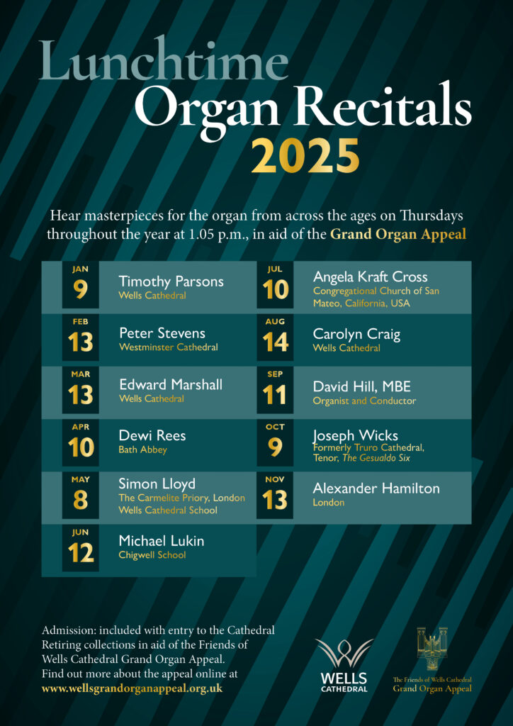 Lunchtime Organ Recitals - Wells Cathedral